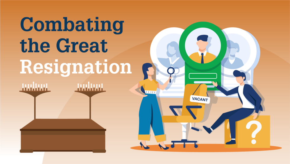 Combating the Great Resignation - Johnson Consulting Group