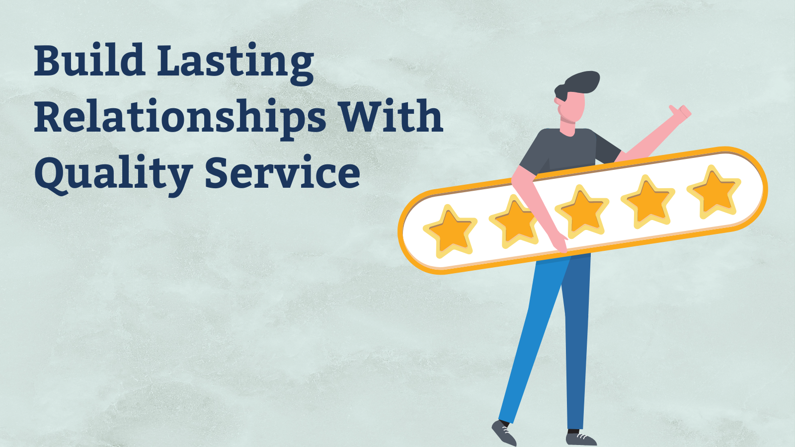 Build Lasting Relationships with Quality Customer Service - Johnson ...